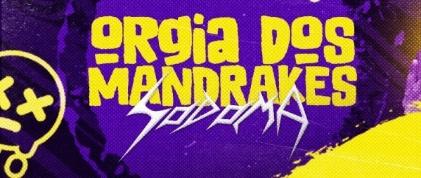 SODOMA ORG DOS MANDRAKES - ¥ EXCLUSIVA PARA HOMENS ¥ - 22 DE NOV AS 22H em São Paulo - Sympla