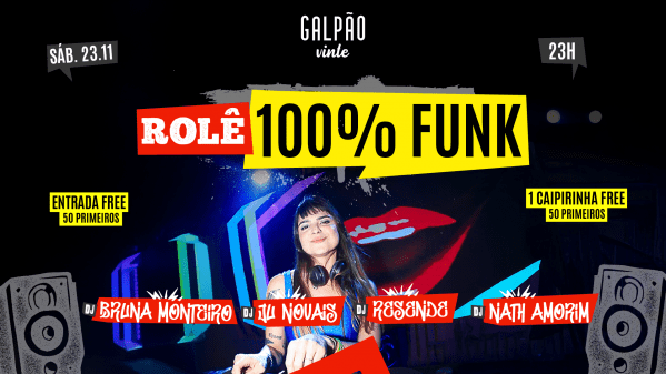 ROLÊ 100% FUNK - Galpão 20 em Ribeirão Preto - Sympla