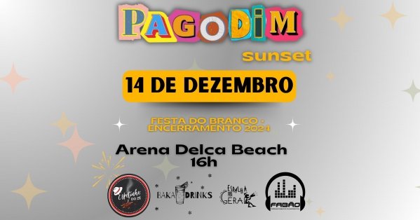 PAGODIM SUNSET - BAILE DO BRANCO - 14/12/2024 em Rio de Janeiro - Sympla