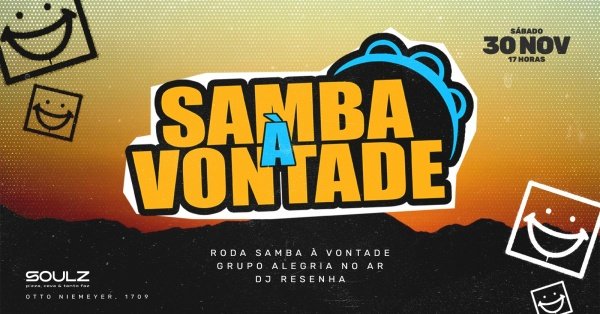 Samba á Vontade no Soulz TEMPORADA SEMANAL - edição 30.11.24 em Porto ...