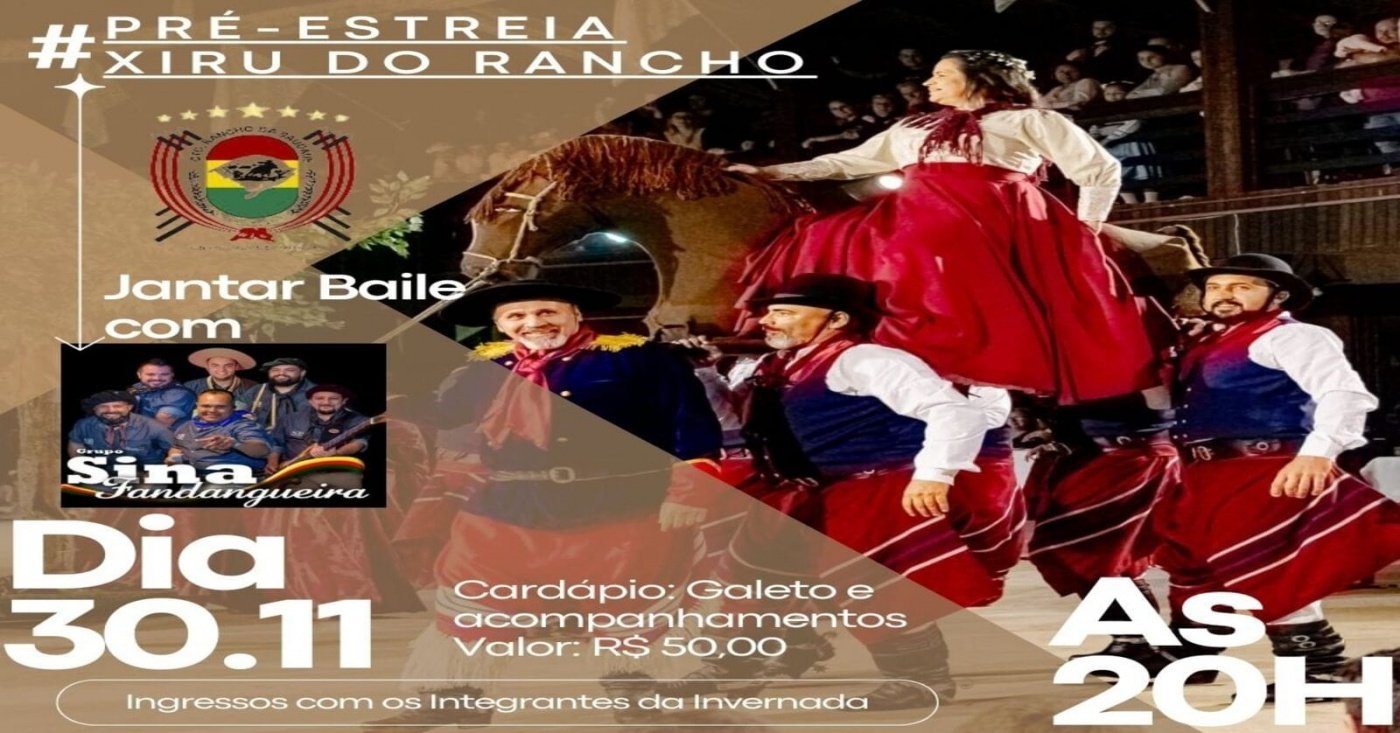 Baile com Grupo Sina Fandangueira - Pré-estreia da Invernada Xiru do ...