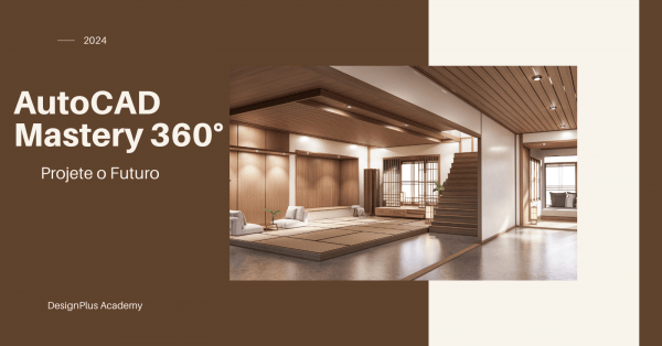 AutoCAD Mastery 360° Projete o Futuro #2/5 - online - Sympla