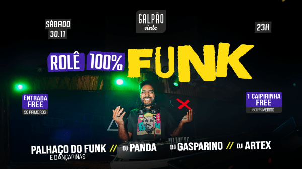 ROLÊ 100% FUNK - Galpão 20 em Ribeirão Preto - Sympla