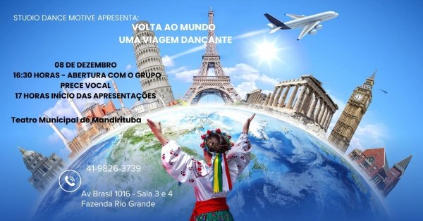 Espetáculo Volta ao Mundo - Uma Viagem Dançante em Mandirituba - Sympla