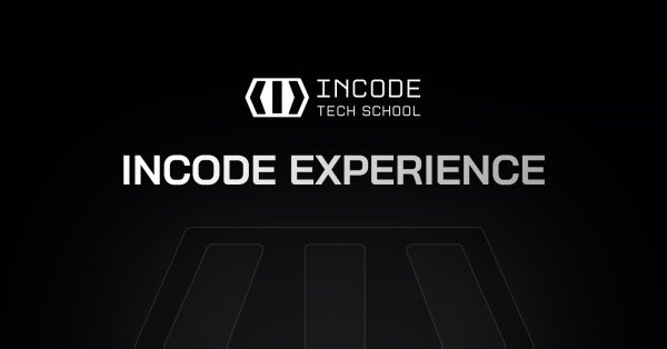 Incode Tech School Experience 2024.2 em São Luís - Sympla