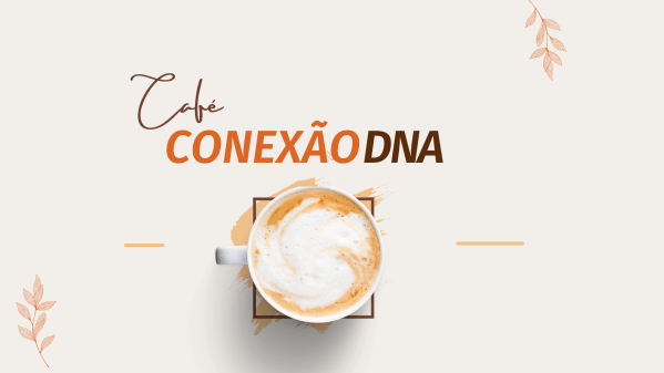 Café conexão DNA em Juiz de Fora - Sympla