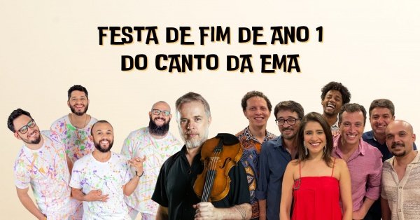 FESTA DE FIM DE ANO 1 DO CANTO DA EMA em São Paulo - Sympla