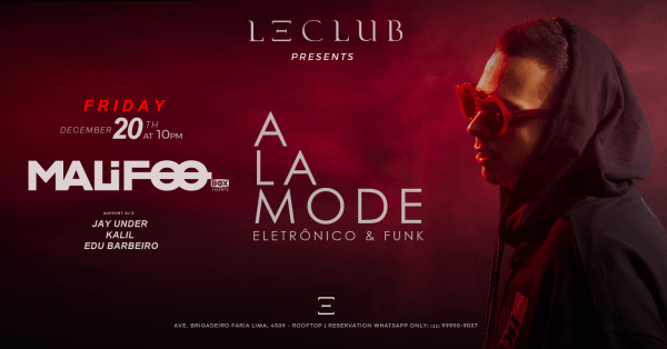 MALIFOO @ LE CLUB em São Paulo - Sympla