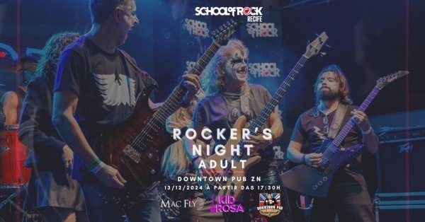 Rockers Night - School of Rock Recif em Recife - Sympla