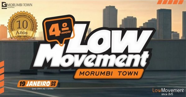 4ª EDIÇÃO - LOW MOVEMENT - COMEMORAÇÃO DE 10 ANOS em São Paulo - Sympla
