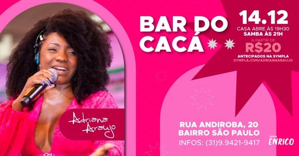 ADRIANA ARAÚJO | BAR DO CACÁ em Belo Horizonte - Sympla