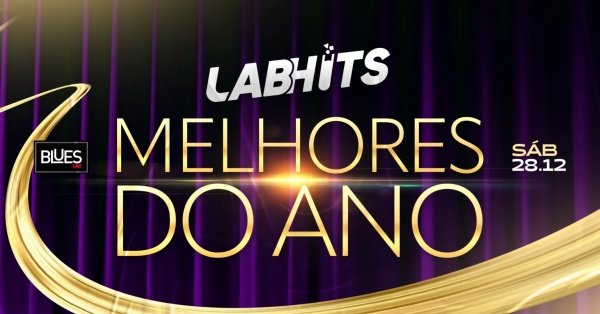 LABHITS MELHORES DO ANO em Campo Grande - Sympla