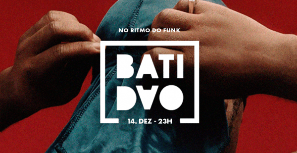 14.12 BATIDÃO | BAILE FUNK em Campinas - Sympla