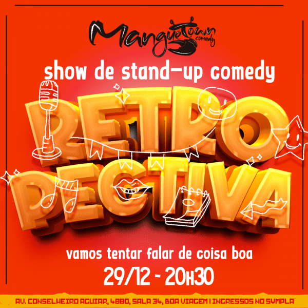 SHOW DA RETROSPECTIVA (STAND-UP COMEDY) em Recife - Sympla