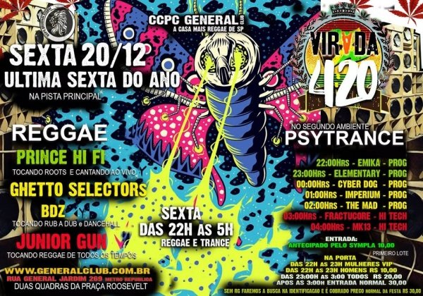CCPC SEXTA 20/12- ULTIMA SEXTA DO ANO - VIRADA 420 das 22h as 5h reggae e trance em São Paulo ...