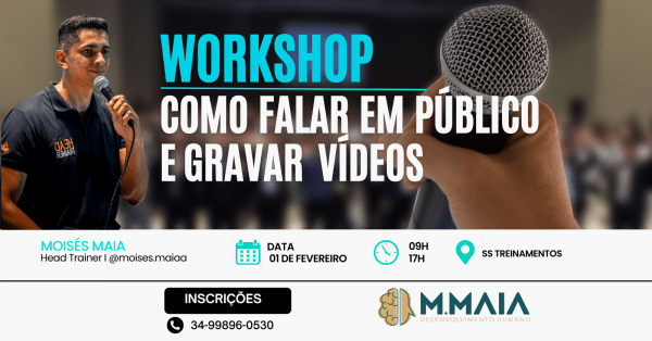 6° Workshop Presencial: Aprenda a Falar em Público e Gravar Vídeos em Uberlândia - Sympla