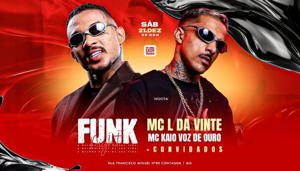 FUNK NIGHT - MC KAIO + MC L DA VINTE - SÁBADO 21/12 OKTA CLUB em ...