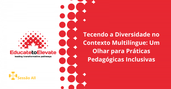 Tecendo a Diversidade no Contexto Multilíngue: Um Olhar para Práticas ...