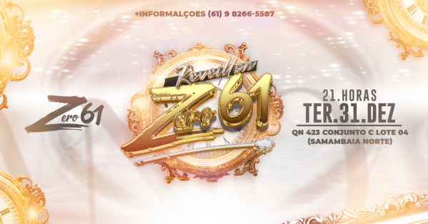 Reveillon Zero 61 em Brasília - Sympla
