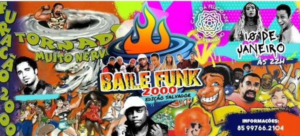 Baile Funk 2000 em Salvador - Sympla