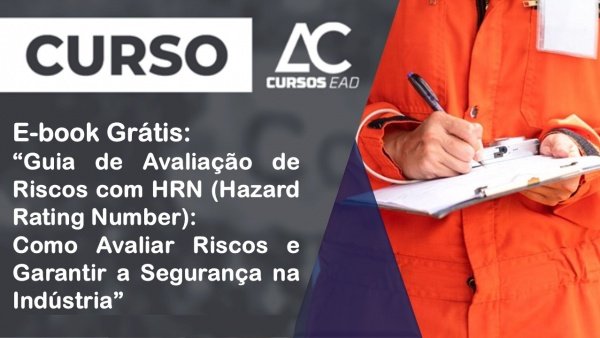 E-book Grátis: Guia de Avaliação de Riscos com HRN (Hazard Rating ...