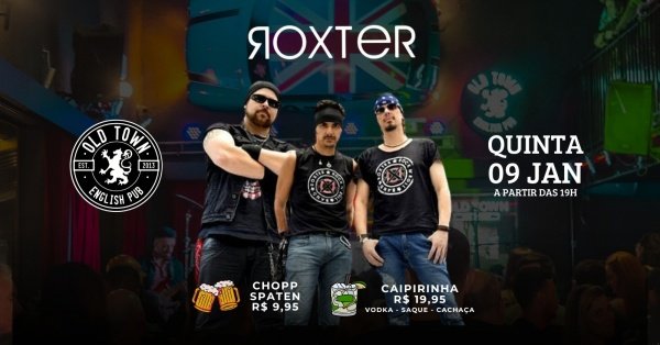 Banda Roxter no Old Town em Santo André - Sympla