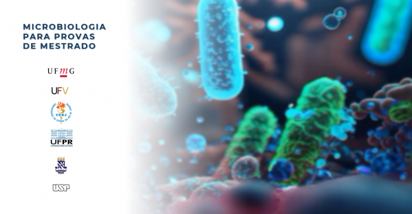 MICROBIOLOGIA EM FOCO: MATERIAL DE ESTUDO PARA PROVAS DE MESTRADO - online - Sympla