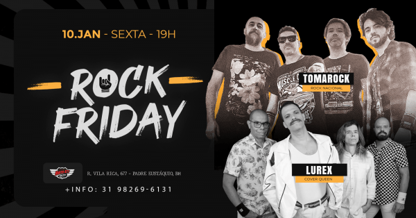 ROCK FRIDAY |Tomarock + Lurex| 10JAN | ROTA 677 | 19H em Belo Horizonte ...