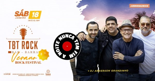 TBT ROCK | VERANO FESTIVAL 2025 | BANDA A NOITE NUNCA TEM FIM + DJ ANDERSON GRANDINHO | KAUAI ...