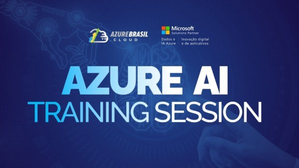 Azure AI Training Session - Online #1 - online - Sympla