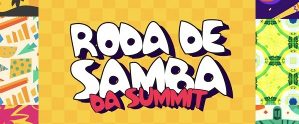 RODA DE SAMBA DA SUMMIT em Pelotas - Sympla