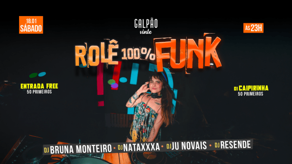 ROLÊ 100% FUNK - Galpão 20 em Ribeirão Preto - Sympla