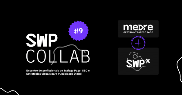 SWP Collab #9: Medre l Gestão e Tráfego Pago em Pelotas - Sympla