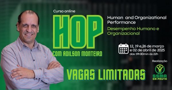 HOP - Human and Organizational Performance / Desempenho Humano e ...