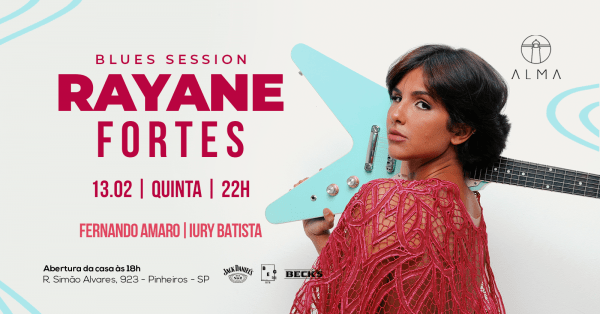 RAYANE FORTES NO ALMA SÃO PAULO | 13.02 em São Paulo - Sympla