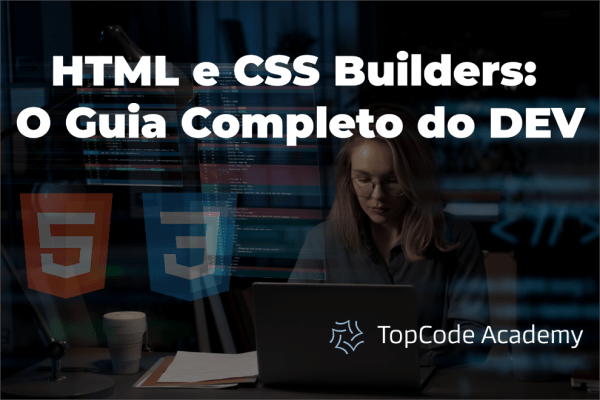 HTML e CSS Builders: O Guia Completo do DEV - online - Sympla
