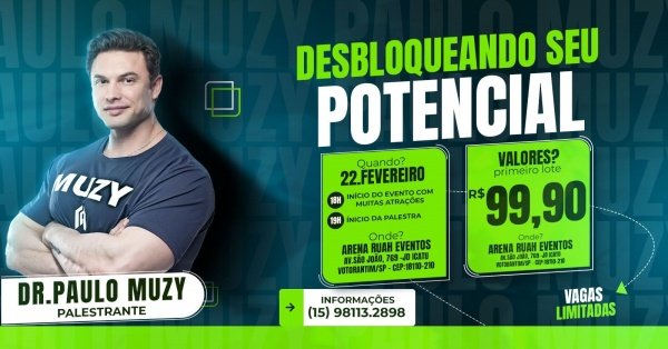DESBLOQUEANDO SEU POTENCIAL COM DR. PAULO MUZY em Votorantim - Sympla