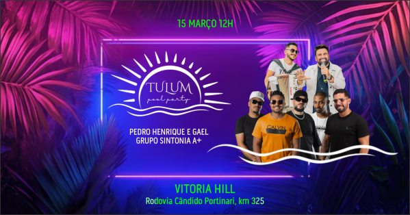TULUM POOL PARTY em Brodowski - Sympla