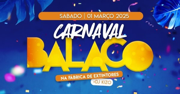 BAILE DE CARNAVAL DO BALACO - 01/03 em Ribeirão Preto - Sympla