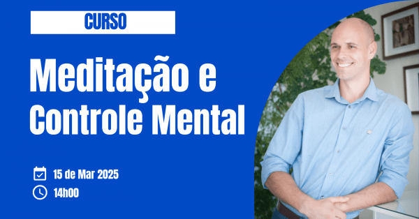 Curso de Meditação e Controle Mental em Belo Horizonte - Sympla
