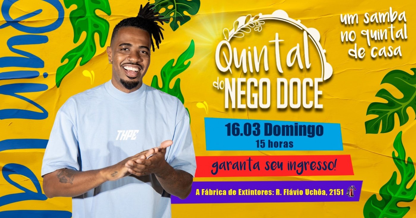 Quintal do Nego Doce em Ribeirão Preto - Sympla