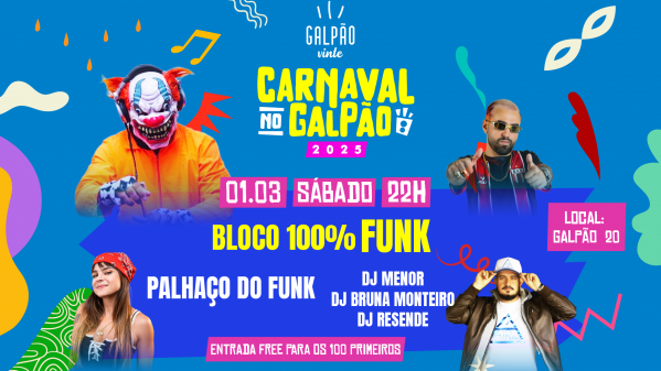 BLOCO 100% FUNK - Carnaval Galpão 20 em Ribeirão Preto - Sympla
