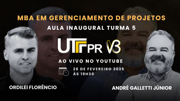 Aula Inaugural Turma 5 Mba Em Gerenciamento De Projetos Ead Utfpr