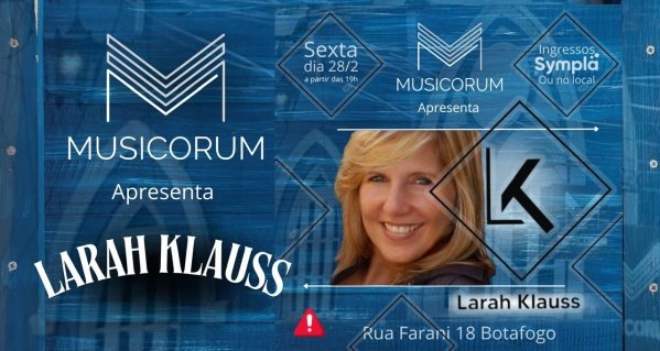 Musicorum apresenta Larah Klauss em Rio de Janeiro - Sympla