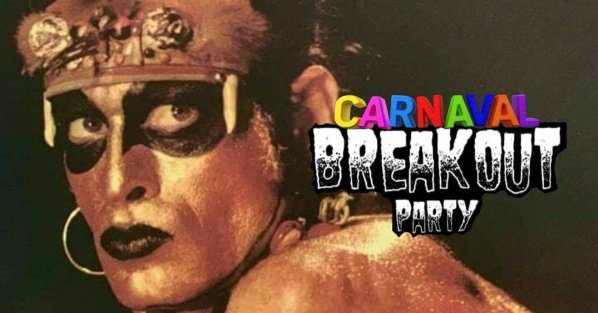 BREAKOUT PARTY CARNAVAL em São Paulo - Sympla