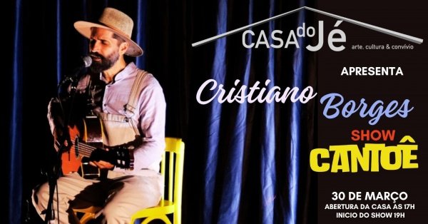 Cristiano Borges - Show CANTOÊ em Atibaia - Sympla