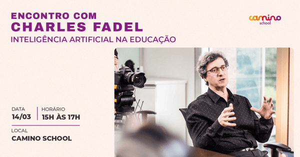 Encontro com Charles Fadel - Inteligência Artificial na Educação em São ...