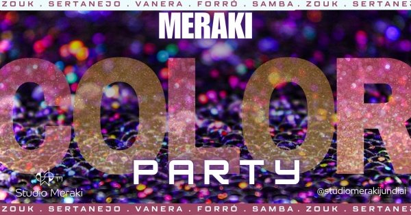 MERAKI COLOR NIGHT em Jundiaí - Sympla