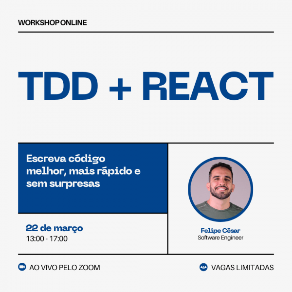 TDD + React: Escreva código melhor, mais rápido e sem surpresas - online - Sympla