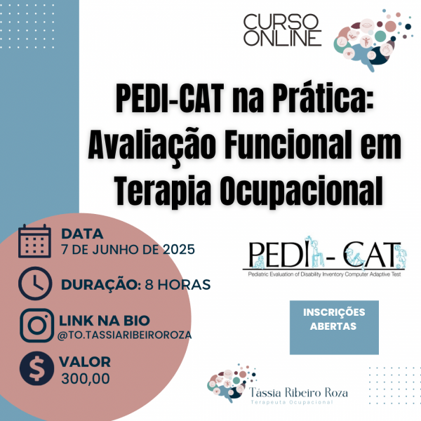 PEDI-CAT na Prática: Avaliação Funcional em Terapia Ocupacional ...
